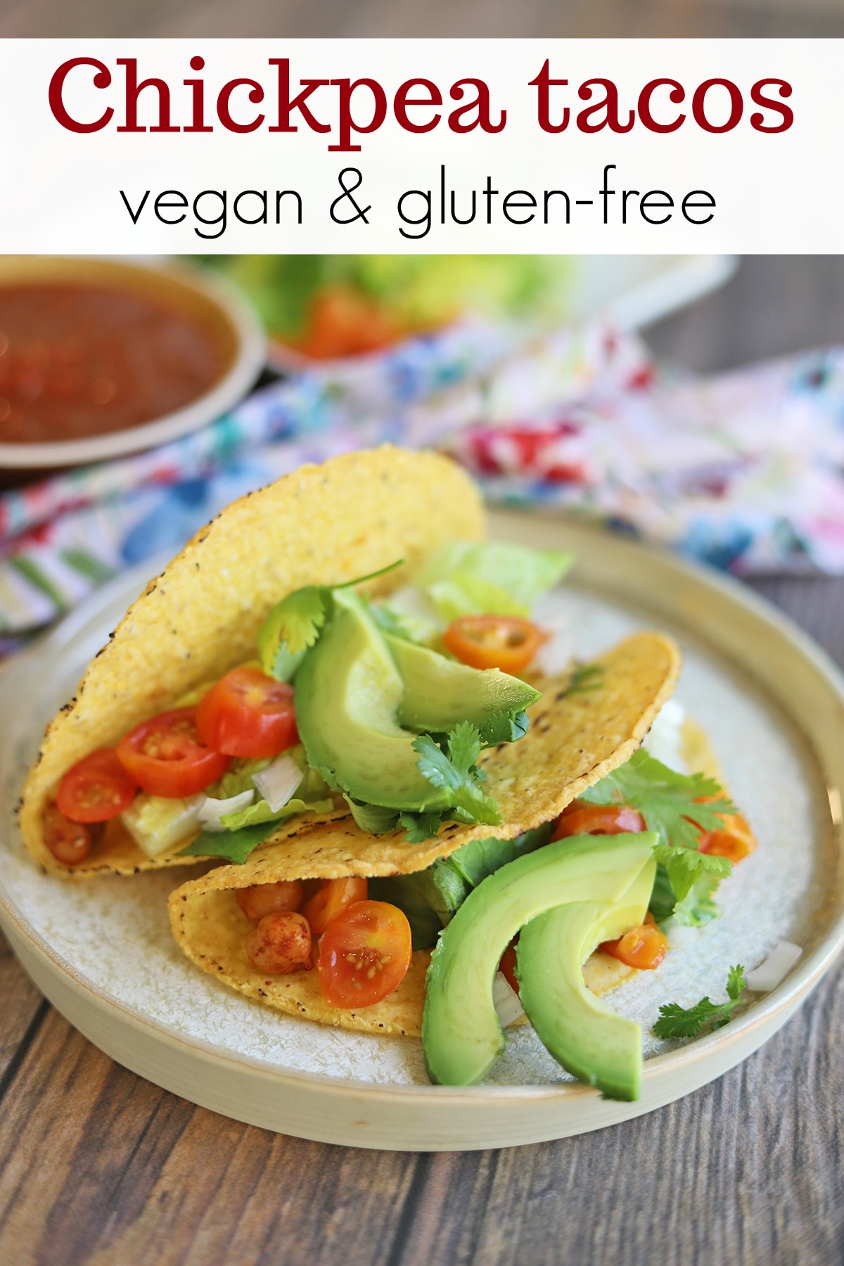 Chickpea tacos: An easy weeknight dinner - Cadry's Kitchen