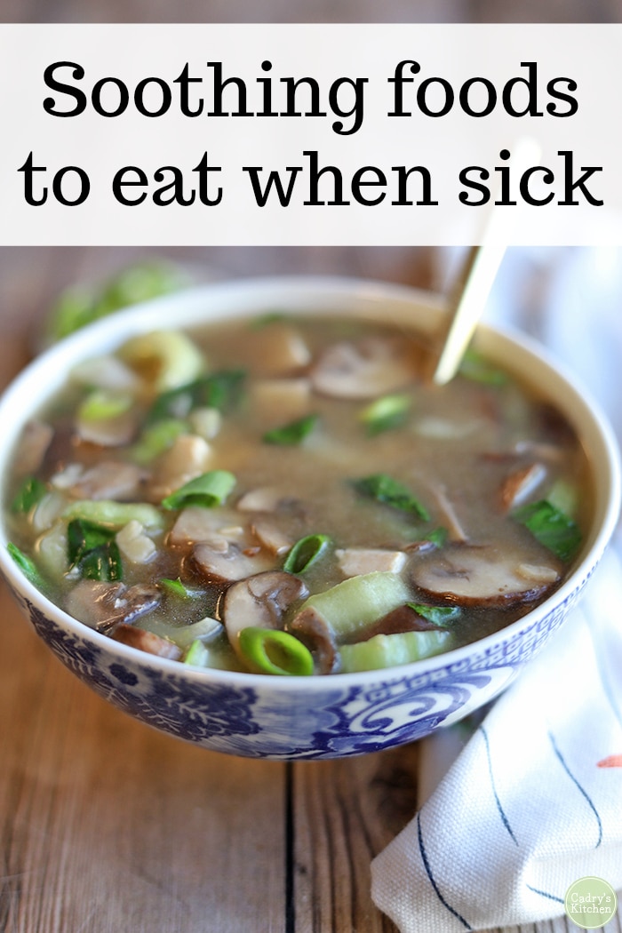 Soothing foods to eat when sick: Soups, soft foods & smoothies - Cadry ...