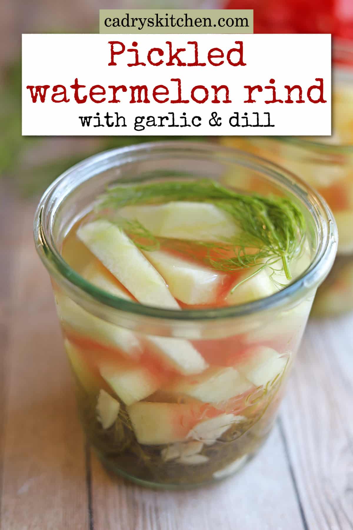 Pickled watermelon rind with garlic & dill (No sugar recipe) - Cadry's ...